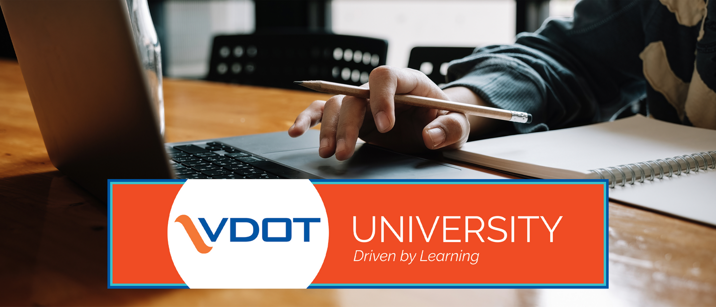 VDOT University is changing | Virginia Department of Transportation