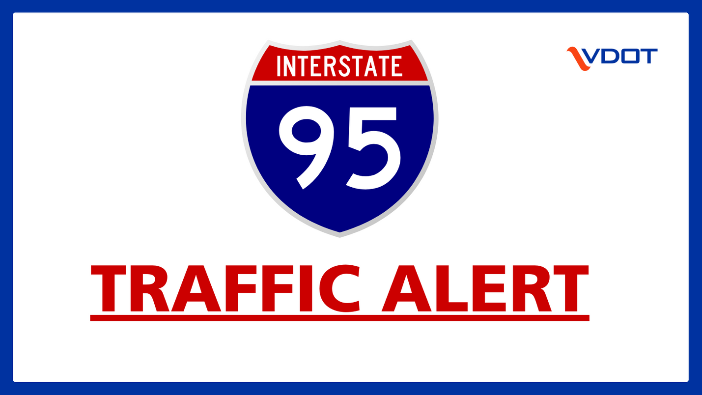 Fredericksburg District | I-95 Southbound Closed in Stafford County ...