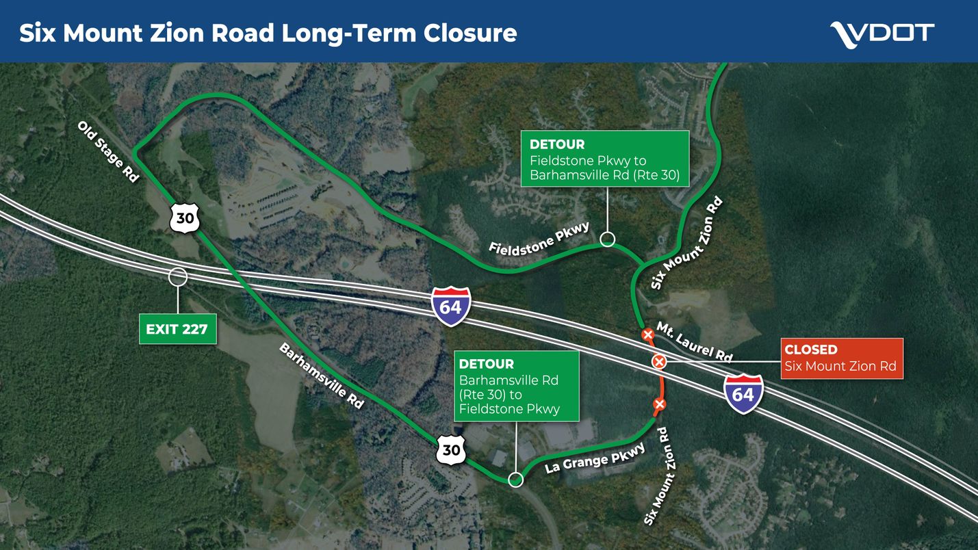 Hampton Roads District | Long-term closure on section of Six Mount Zion ...
